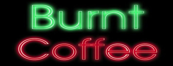 Burnt Coffee - Quest Coffee Roasters